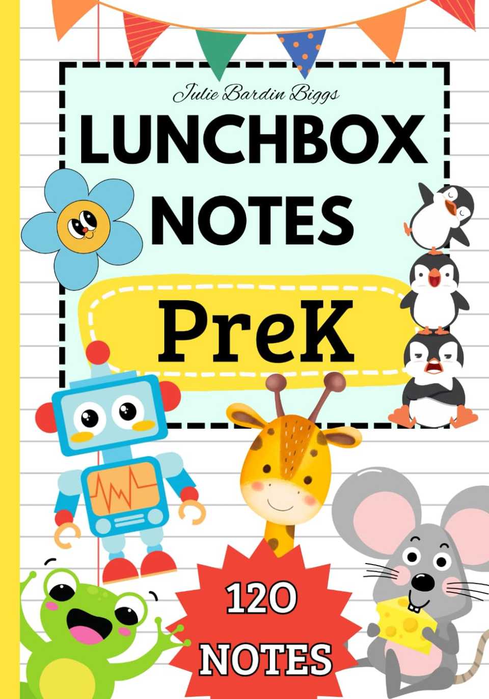 The Best Lunch Box Notes For Kids